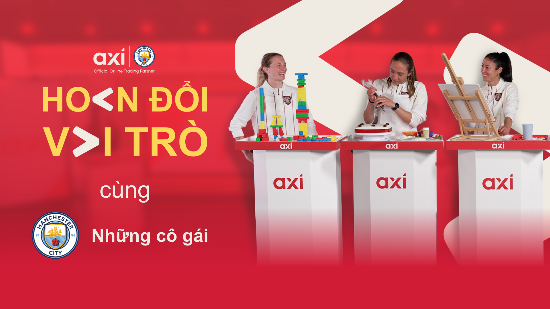 Axi ra mắt chiến dịch ‘Hoán đổi vai trò’ với các ngôi sao của ...